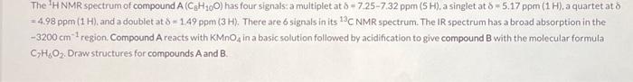 Solved The HHMR spectrum of compound A(C8H10O) has four | Chegg.com