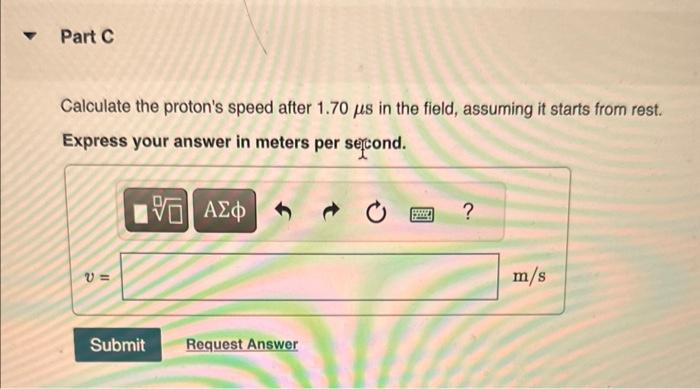 Solved A proton is placed in a uniform electric field of | Chegg.com
