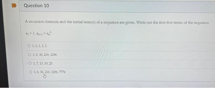 Solved A recursion formula and the initial term(s) of a | Chegg.com