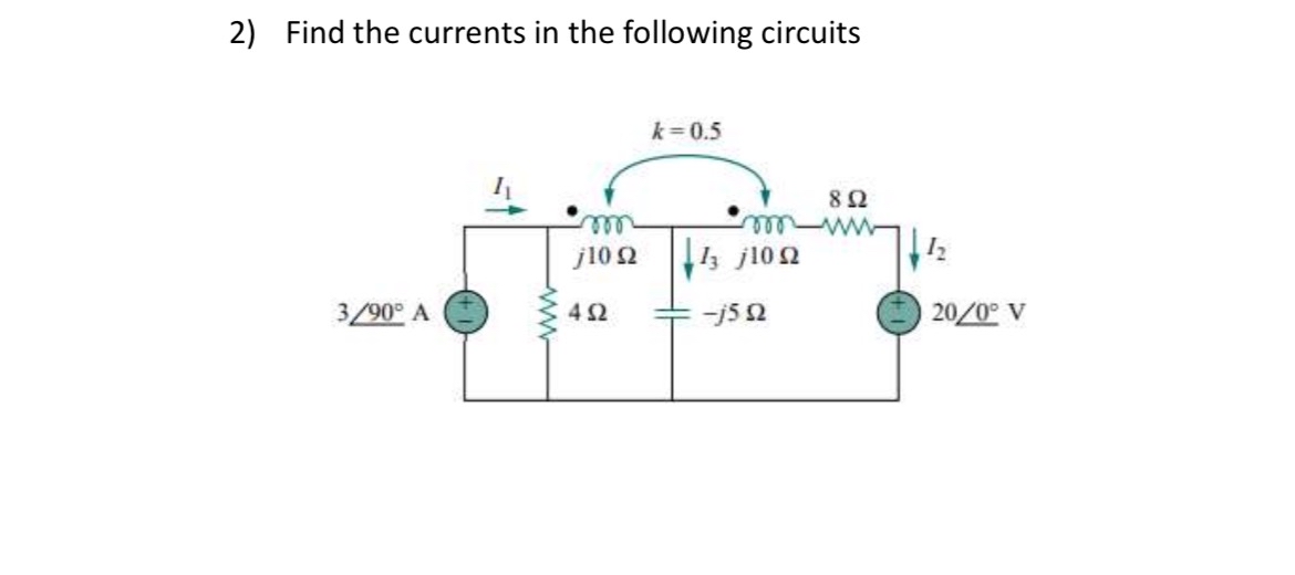 Solved Find the currents in the following circuits | Chegg.com