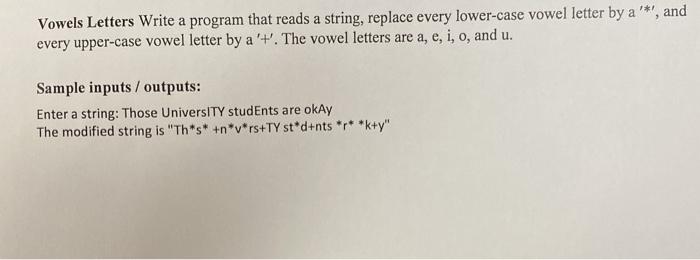 Solved Vowels Letters Write a program that reads a string, | Chegg.com