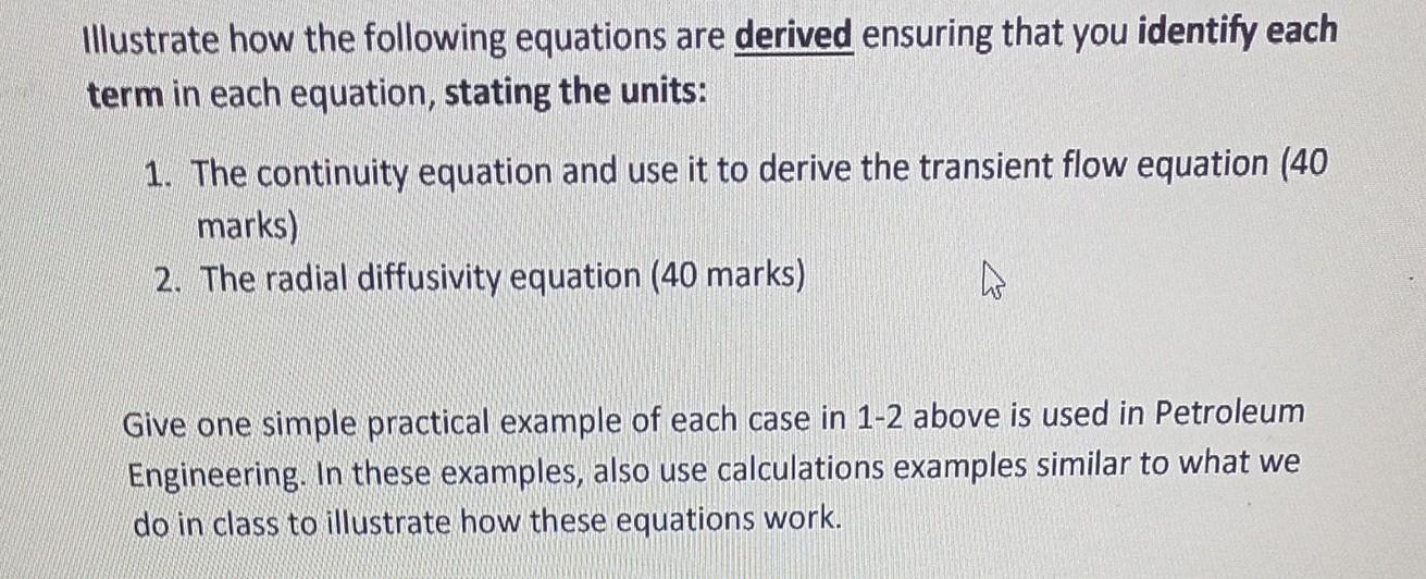 Solved Illustrate how the following equations are derived | Chegg.com
