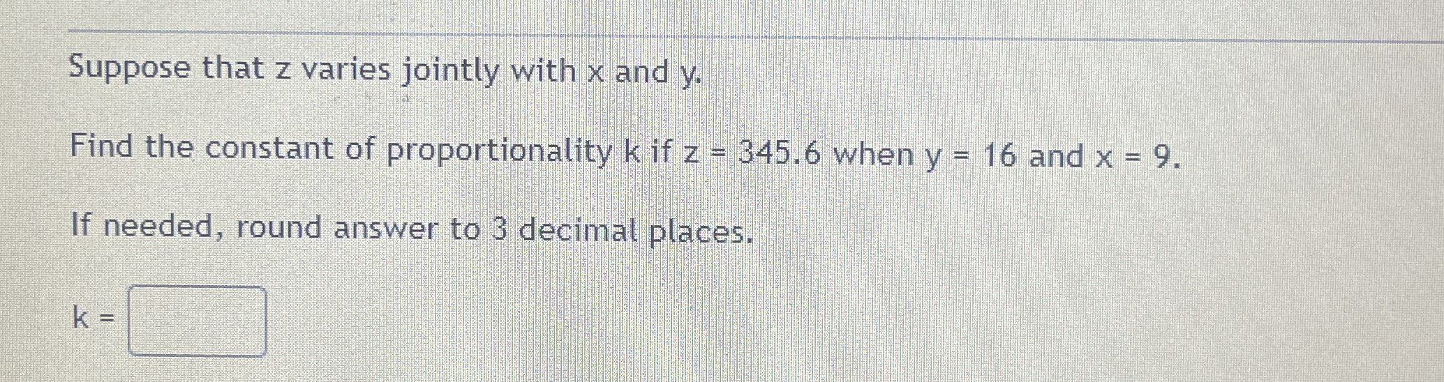 Solved Suppose that z ﻿varies jointly with x ﻿and y.Find the | Chegg.com