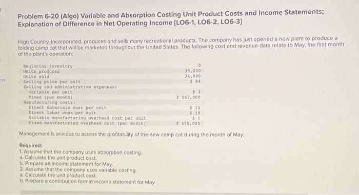 Solved Problem 6-20 (Algo) Variable and Absorption Costing | Chegg.com