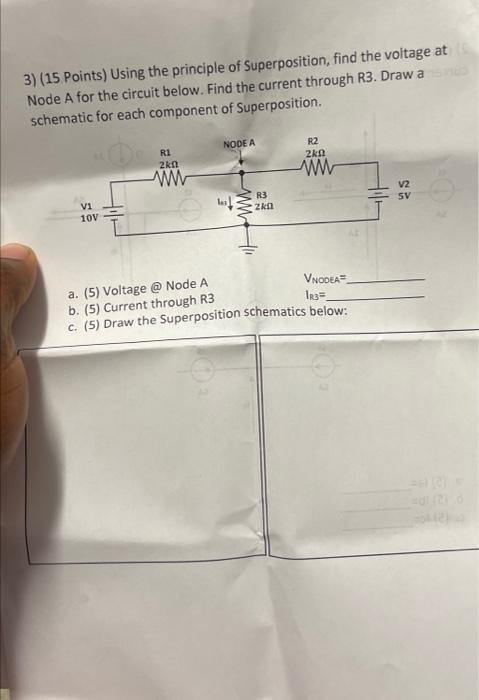 Solved 3) (15 Points) Using the principle of Superposition, | Chegg.com