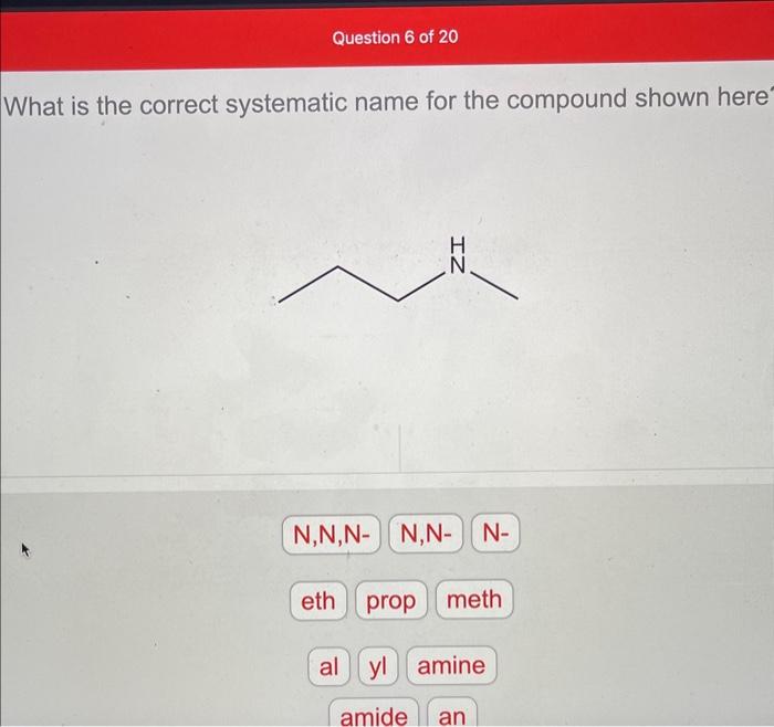 Solved What is the correct systematic name for the | Chegg.com