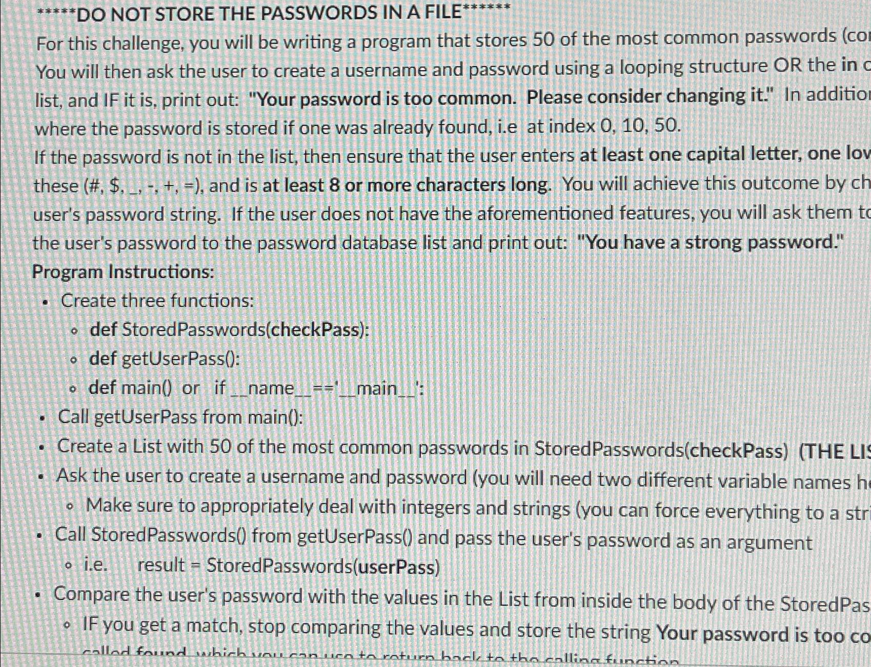 Solved DO NOT STORE THE PASSWORDS IN A FILE*For this | Chegg.com