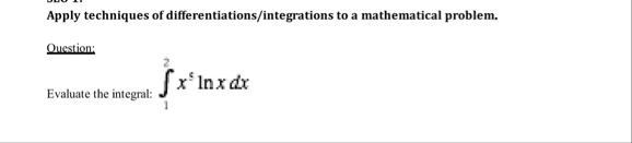 Solved Apply techniques of differentiations/integrations to | Chegg.com