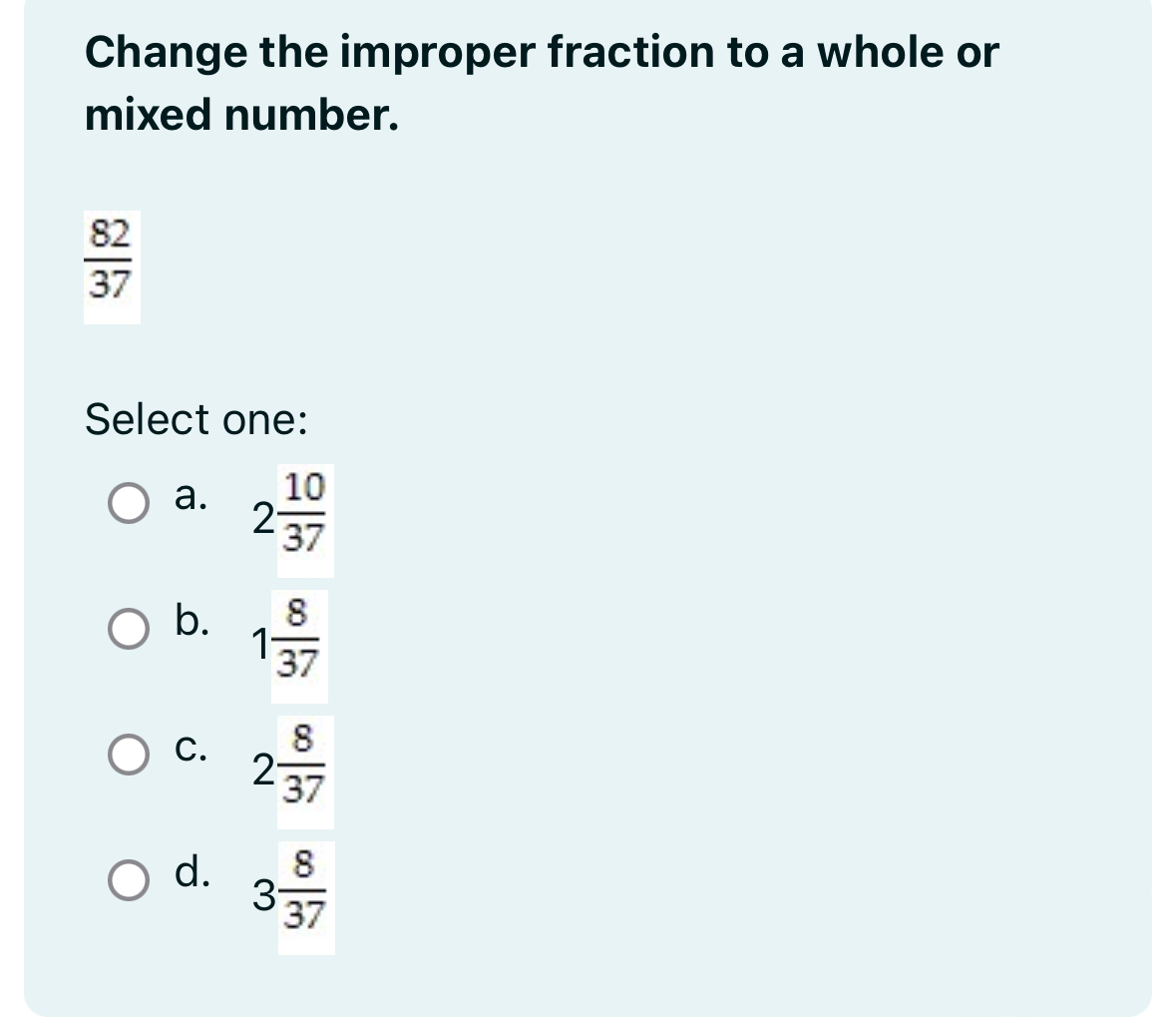 Solved Change the improper fraction to a whole or mixed | Chegg.com
