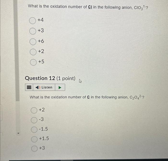 Solved What is the oxidation number of Cl in the following | Chegg.com