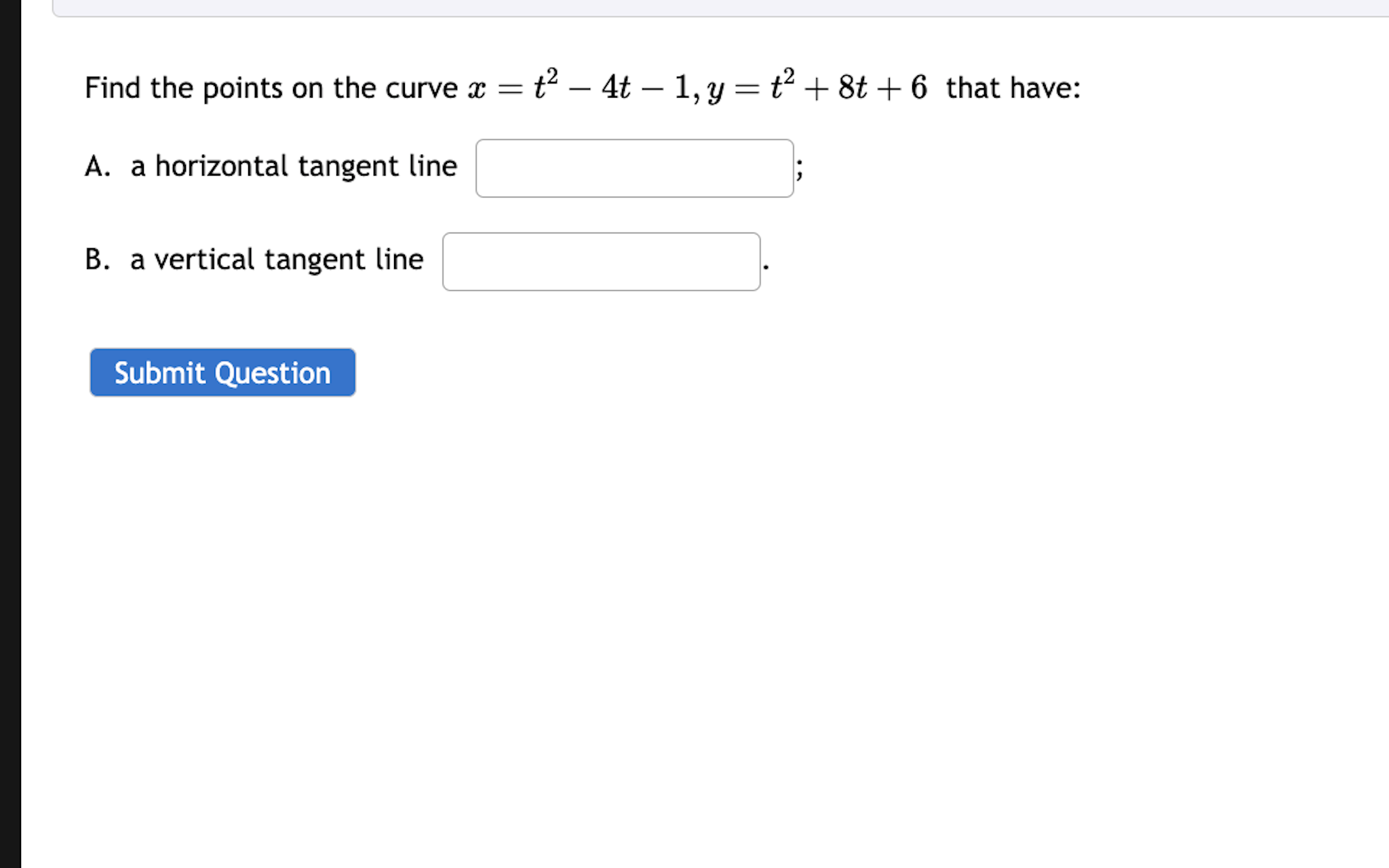 Solved Find the points on the curve x=t2-4t-1,y=t2+8t+6 | Chegg.com