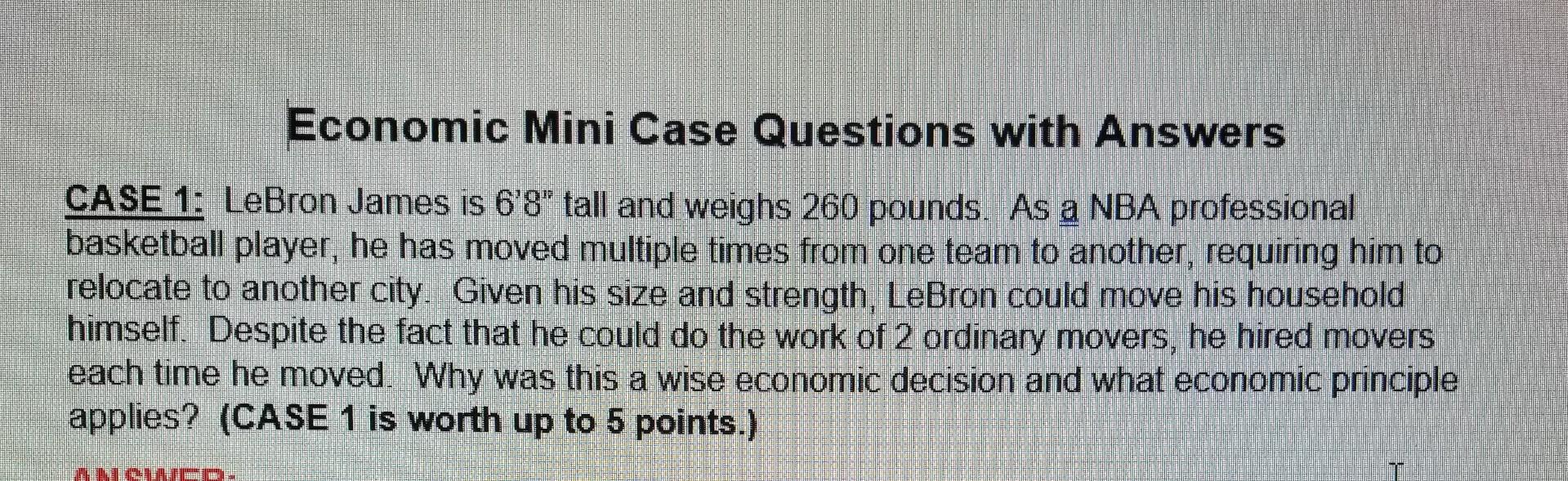 Solved Economic Mini Case Questions with Answers CASE 1: | Chegg.com