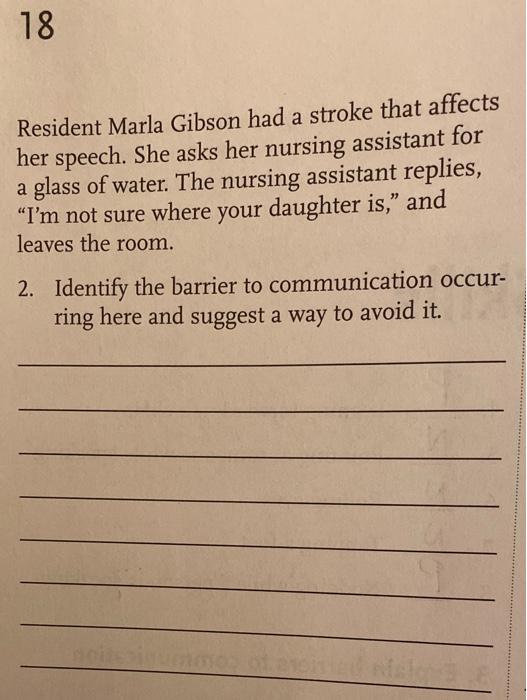 Solved 18 Resident Marla Gibson had a stroke that affects | Chegg.com