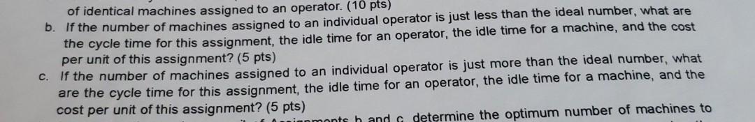 Solved 2. To decrease labor cost, a manufacturing facility | Chegg.com