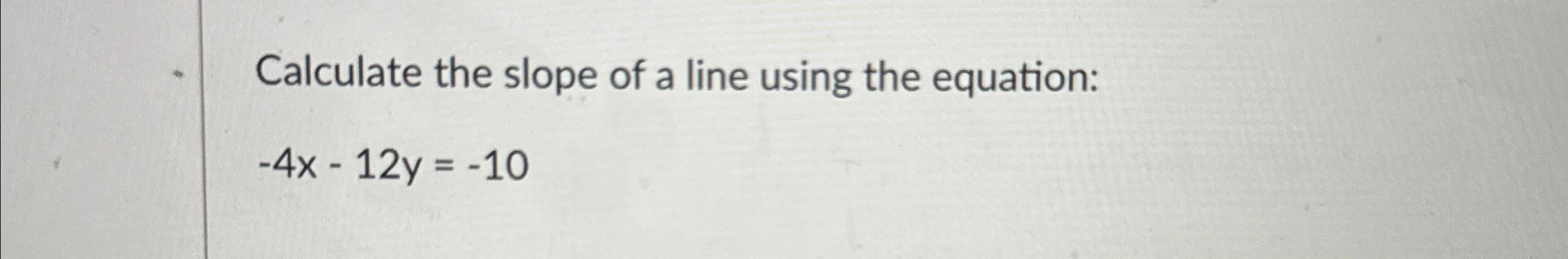 Solved Calculate the slope of a line using the | Chegg.com