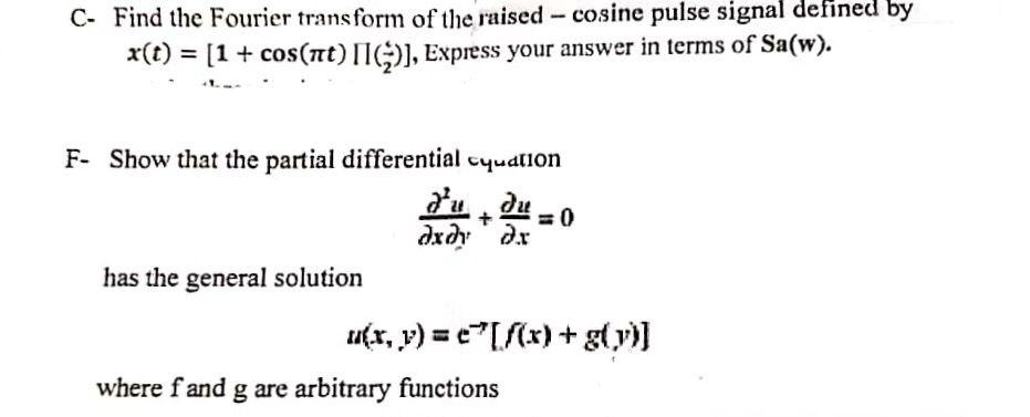 Solved C- Find the Fourier transform of the raised - cosine | Chegg.com