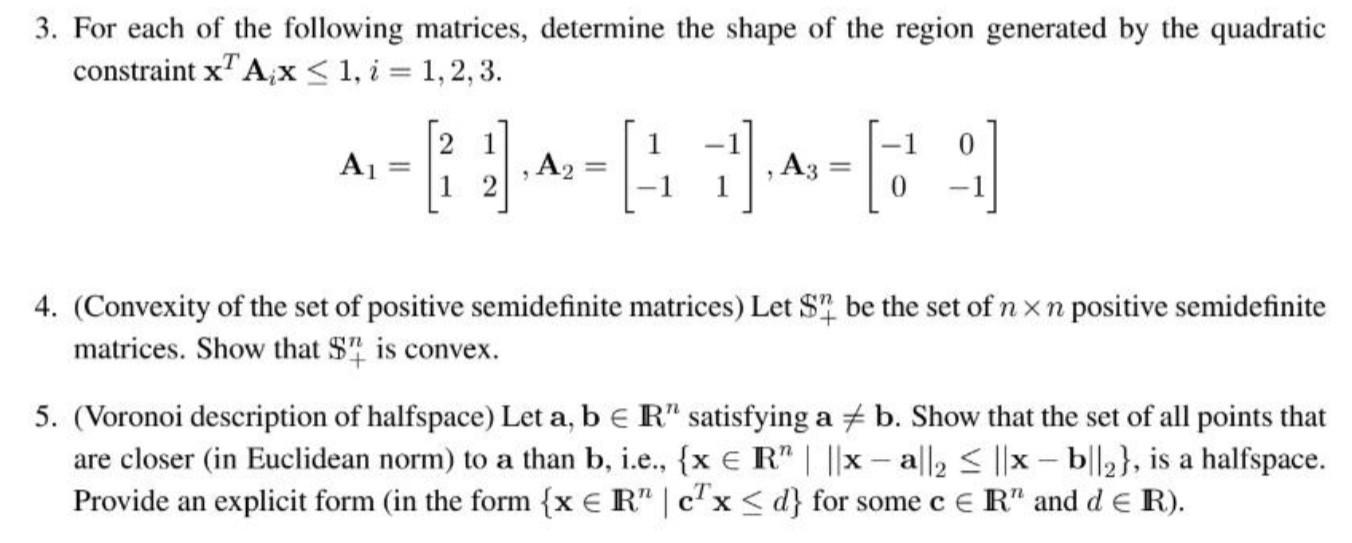 Solved 3. For each of the following matrices, determine the | Chegg.com