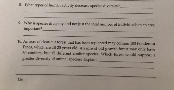 Solved 8. What types of human activity decrease species | Chegg.com