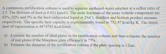 Solved A continuous rectification column is used to separate | Chegg.com
