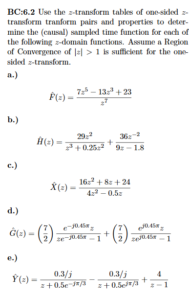 Solved BC:6.2 ﻿Use the z-transform tables of ﻿one-sided | Chegg.com