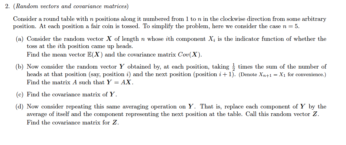 Solved 2. (Random vectors and covariance matrices) ﻿Consider | Chegg.com