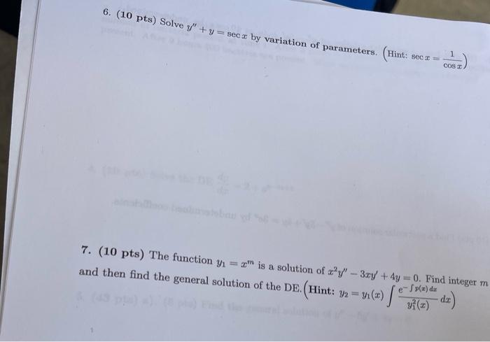 Solved 6. (10 pts) Solve y′′+y=secx by variation of | Chegg.com