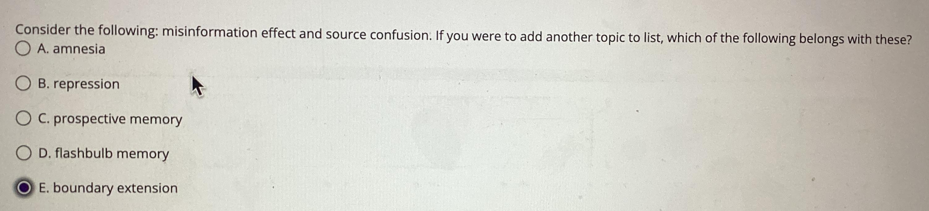 Solved Consider the following: misinformation effect and | Chegg.com