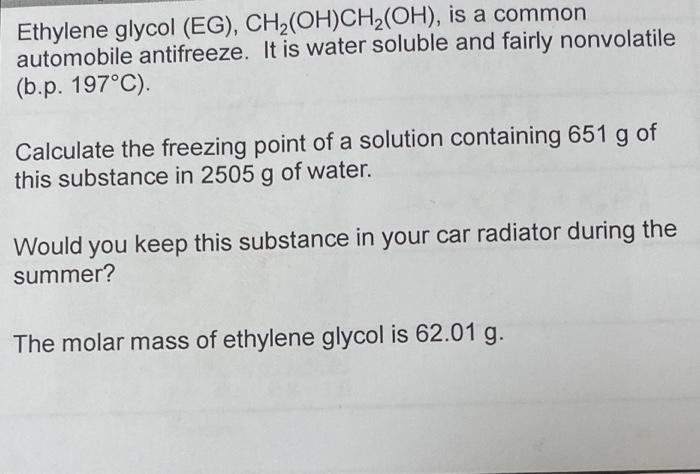 Solved Ethylene glycol (EG), CH2(OH)CH2(OH), is a common | Chegg.com