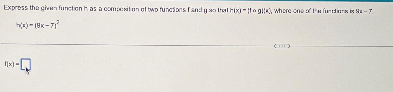 Solved Express the given function h ﻿as a composition of two | Chegg.com