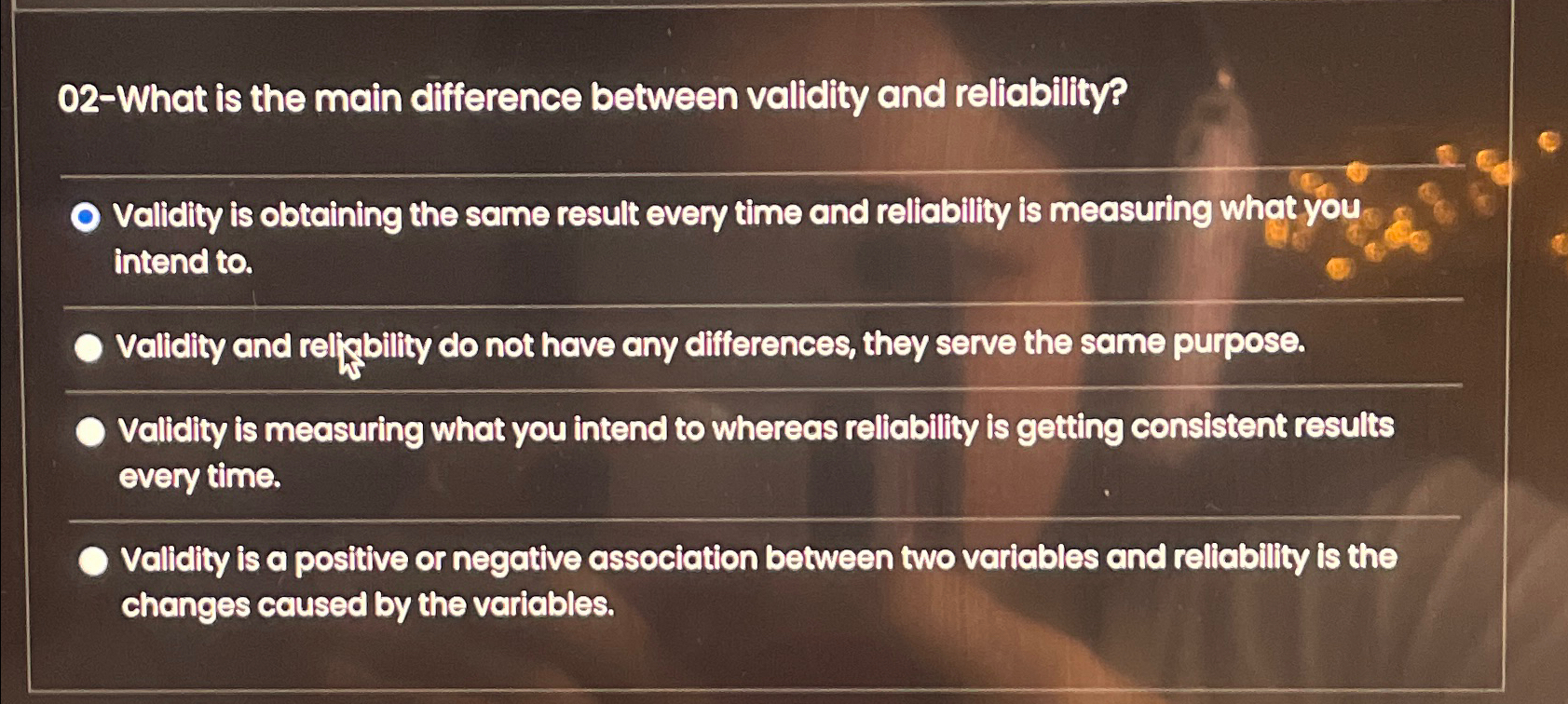 Solved 02-What is the main difference between validity and | Chegg.com