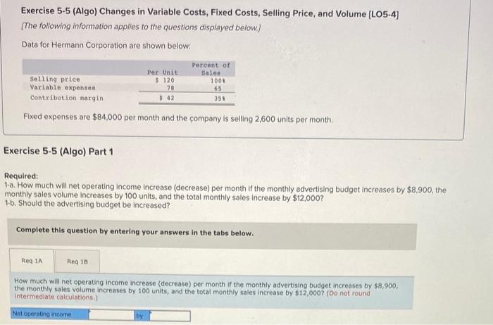 Solved Exercise 5-5 (Algo) Changes in Variable Costs, Fixed | Chegg.com