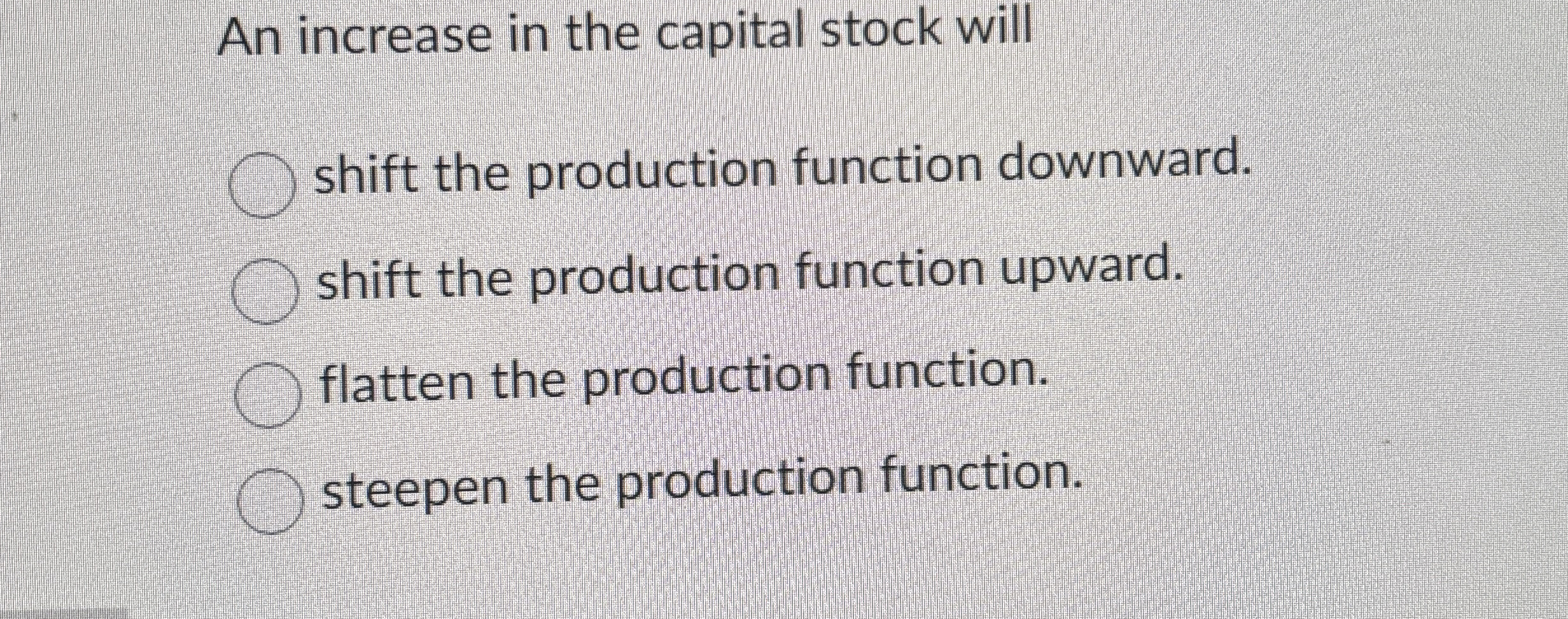 Solved An increase in the capital stock willshift the | Chegg.com