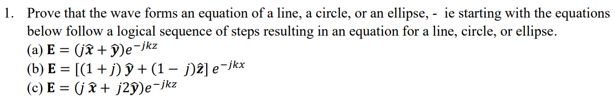 Solved Prove that the wave forms an equation of a line, a | Chegg.com