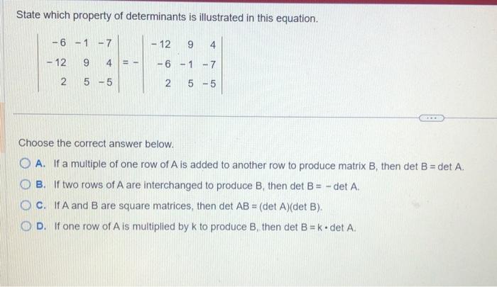 Solved State which property of determinants is illustrated | Chegg.com