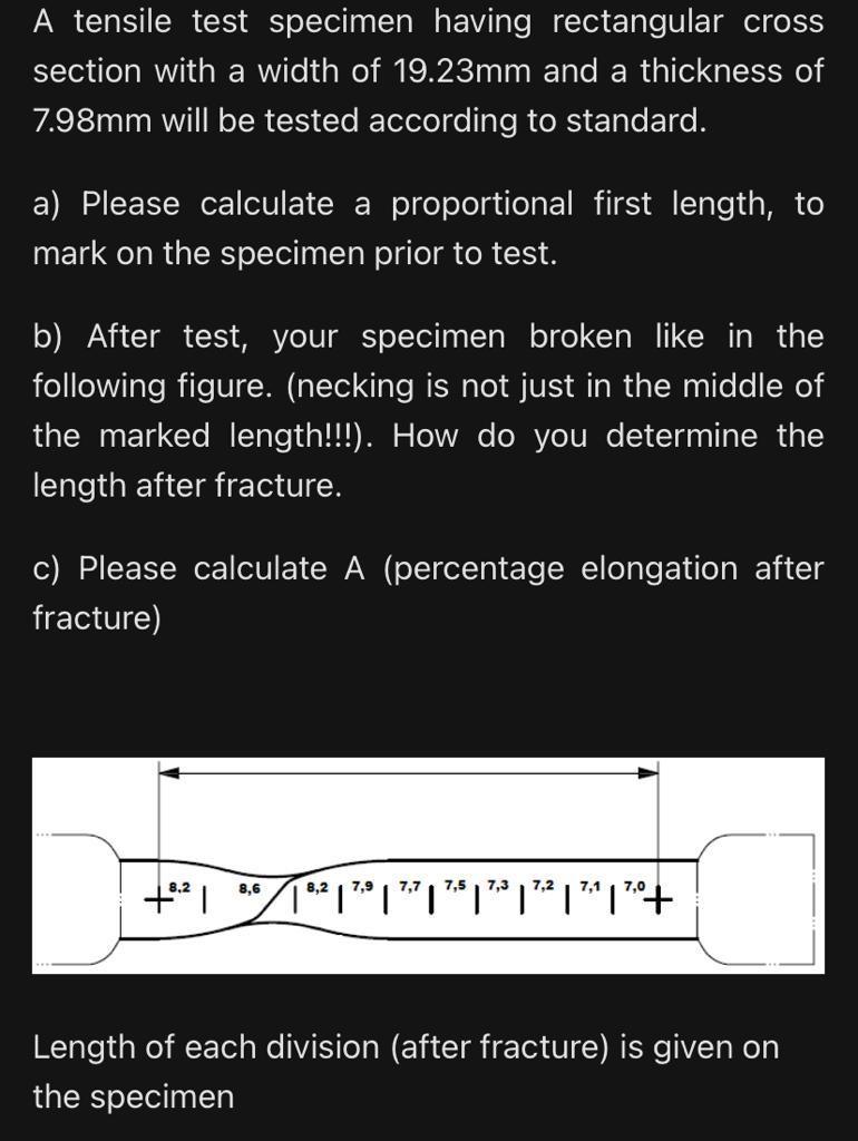 Solved A tensile test specimen having rectangular cross | Chegg.com