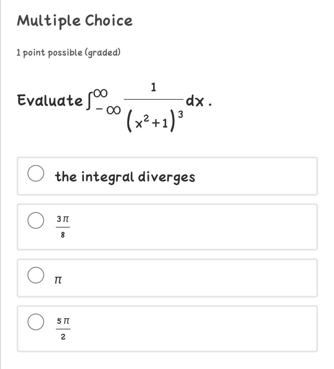Solved Multiple Choice 1 point possible (graded) Evauate som | Chegg.com