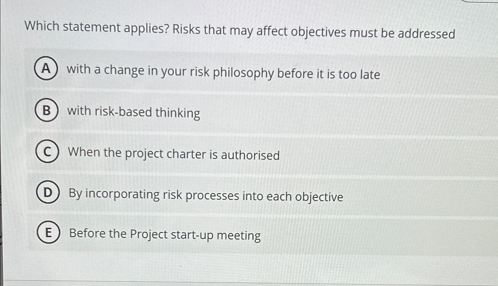 Solved Which statement applies? Risks that may affect | Chegg.com
