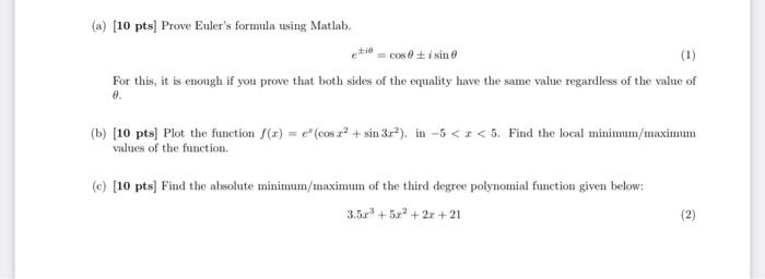 Solved (a) [10 pts] Prove Euler's formula using Matlab. | Chegg.com