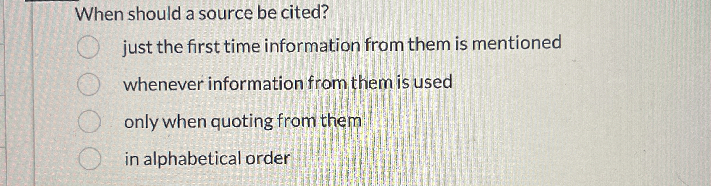 Solved When should a source be cited?just the first time | Chegg.com