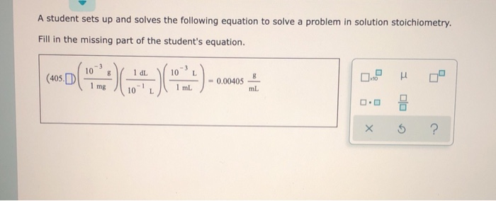 Solved A student sets up and solves the following equation | Chegg.com