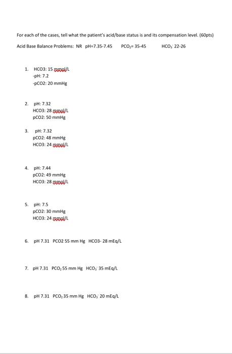 Solved For each of the cases, tell what the patient's | Chegg.com