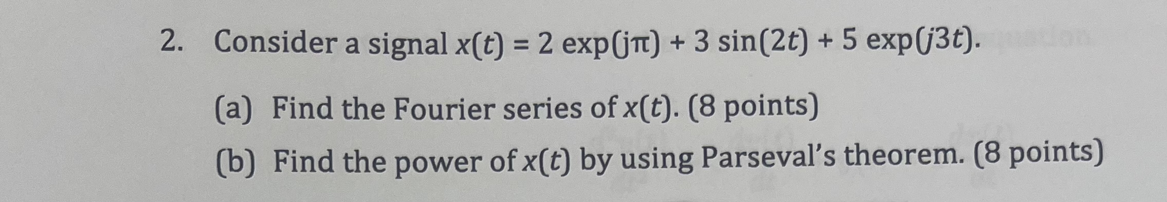 Solved Consider a signal | Chegg.com