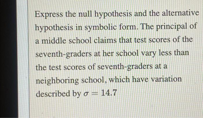 Solved Express the null hypothesis and the alternative | Chegg.com