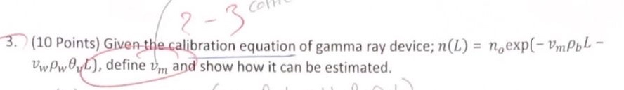 Solved (10 ﻿Points) ﻿Given the calibration equation of gamma | Chegg.com