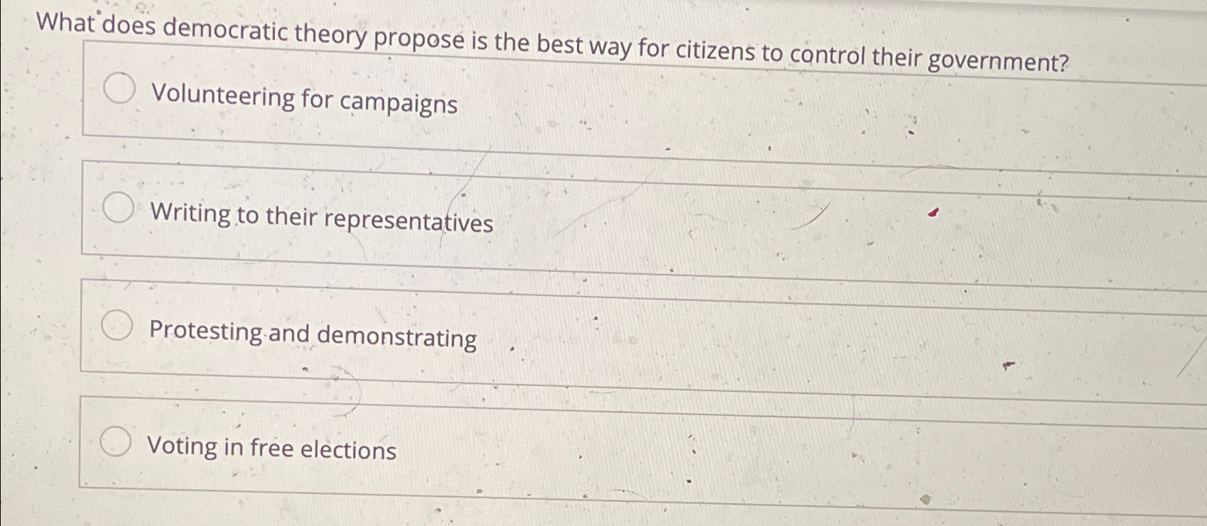 Solved What does democratic theory propose is the best way | Chegg.com