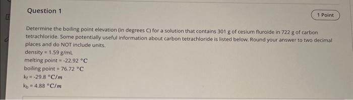Solved Determine the boiling point elevation (in degrees C ) | Chegg.com