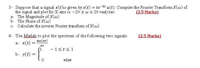 Solved 3- Suppose that a signal x(t) is given by | Chegg.com