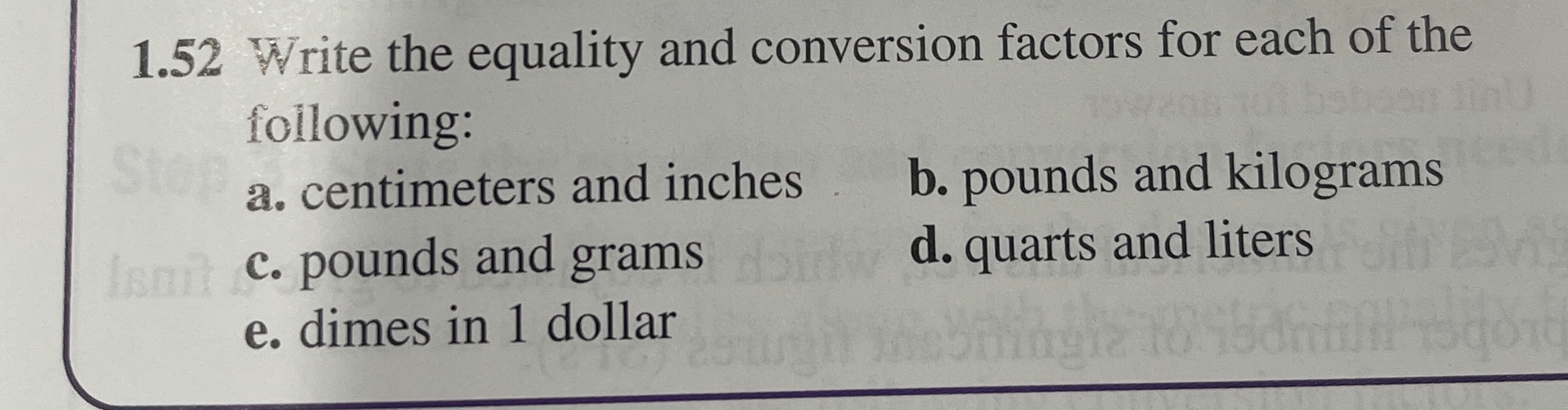 Solved 1.52 ﻿Write the equality and conversion factors for | Chegg.com