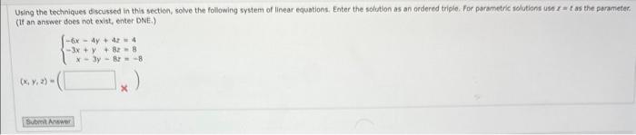 Solved Using the techniques discussed in this section, solve | Chegg.com