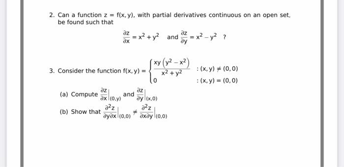 Solved 2. Can a function z=f(x,y), with partial derivatives | Chegg.com